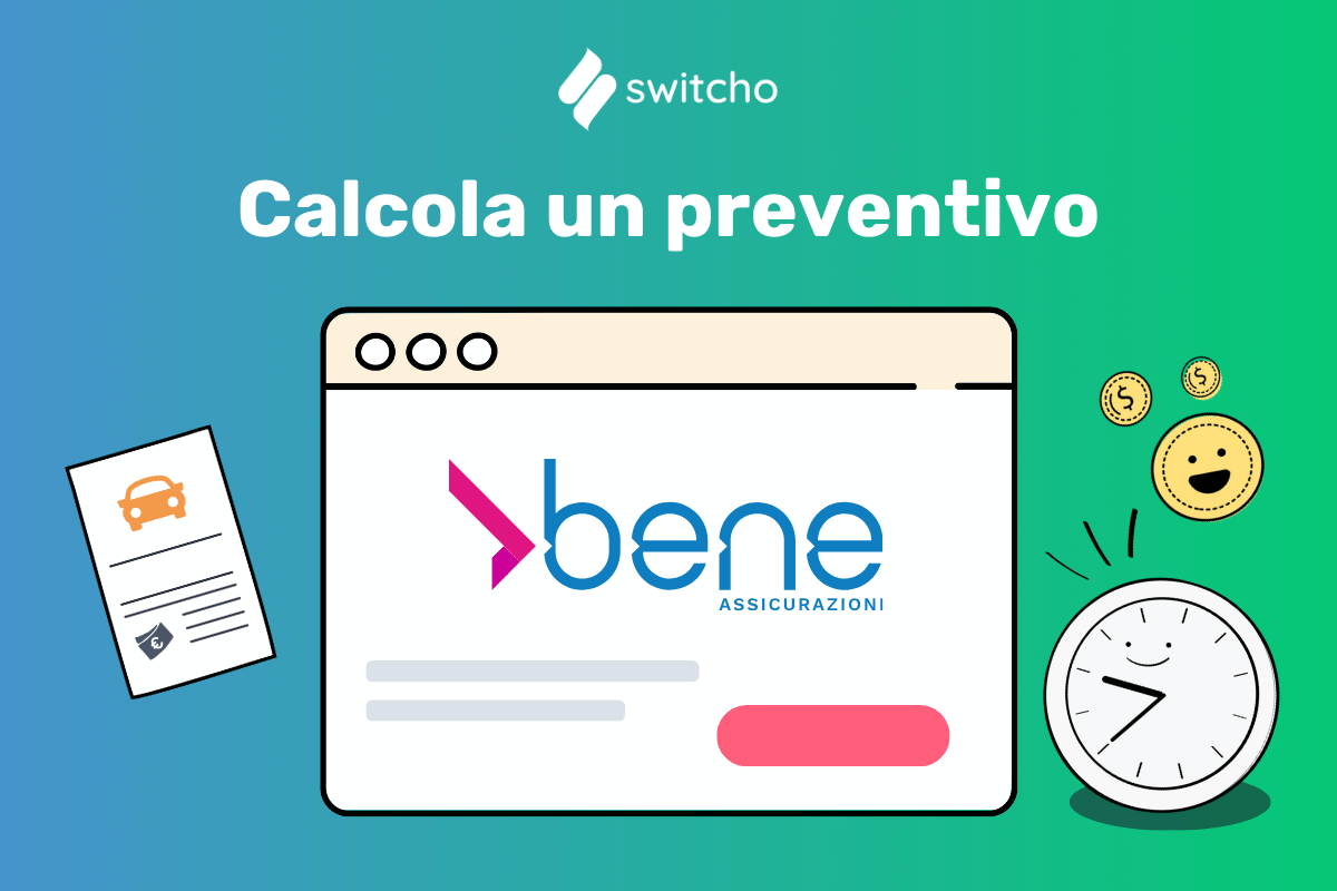 Bene Assicurazioni: Calcolo Preventivo Polizza Auto | Switcho
